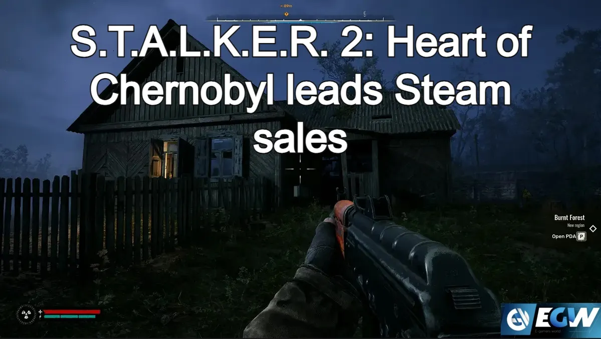 S.T.A.L.K.E.R. 2: Heart of Chernobyl Leads Steam Sales Two Days Before ...