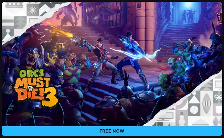Get Orcs Must Die 3 for Free in the Epic Games Giveaway till 6 PM on Dec 30! | EGW.News