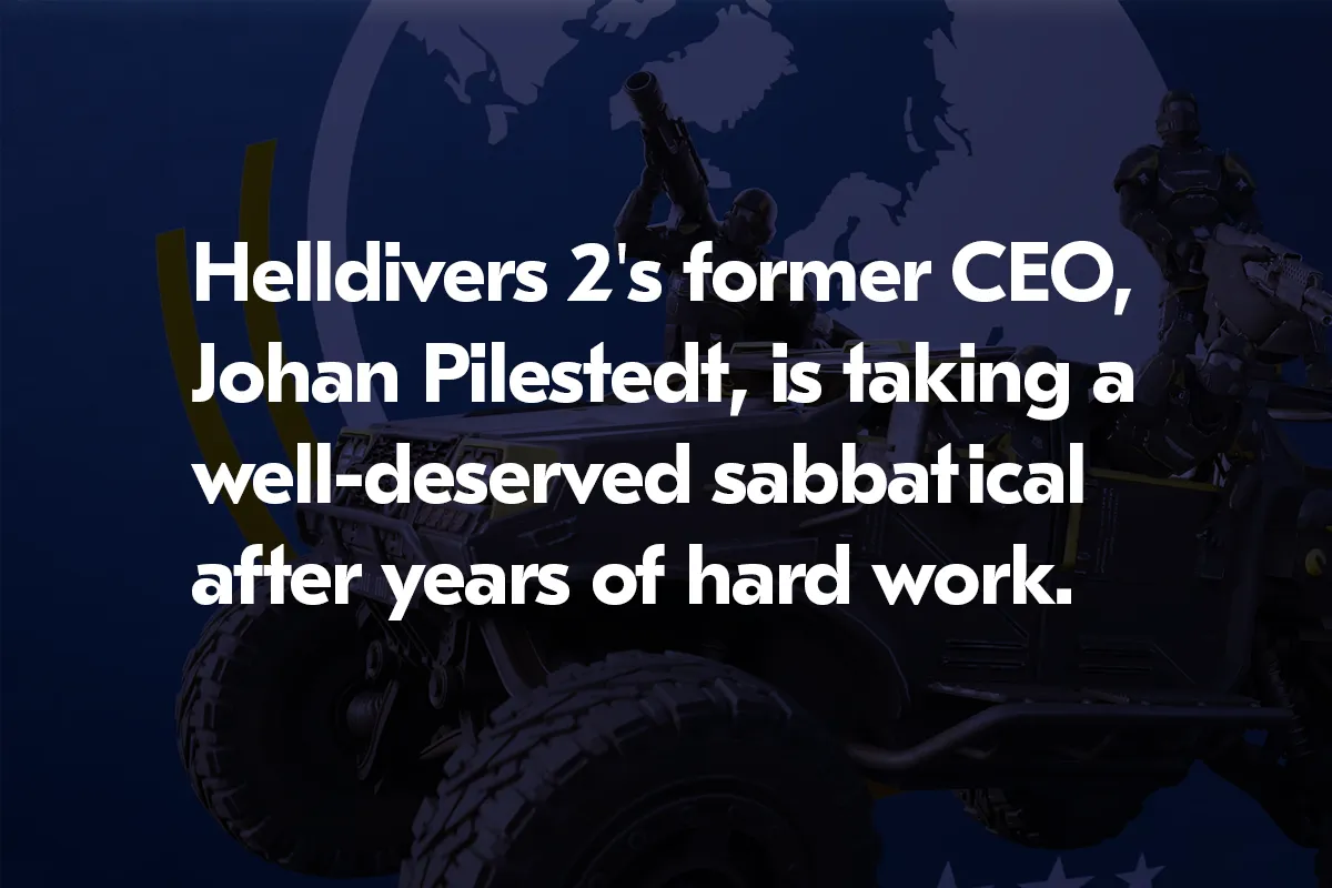 Helldivers 2 CEO Takes Sabbatical but Game Support Continues | EGW.News