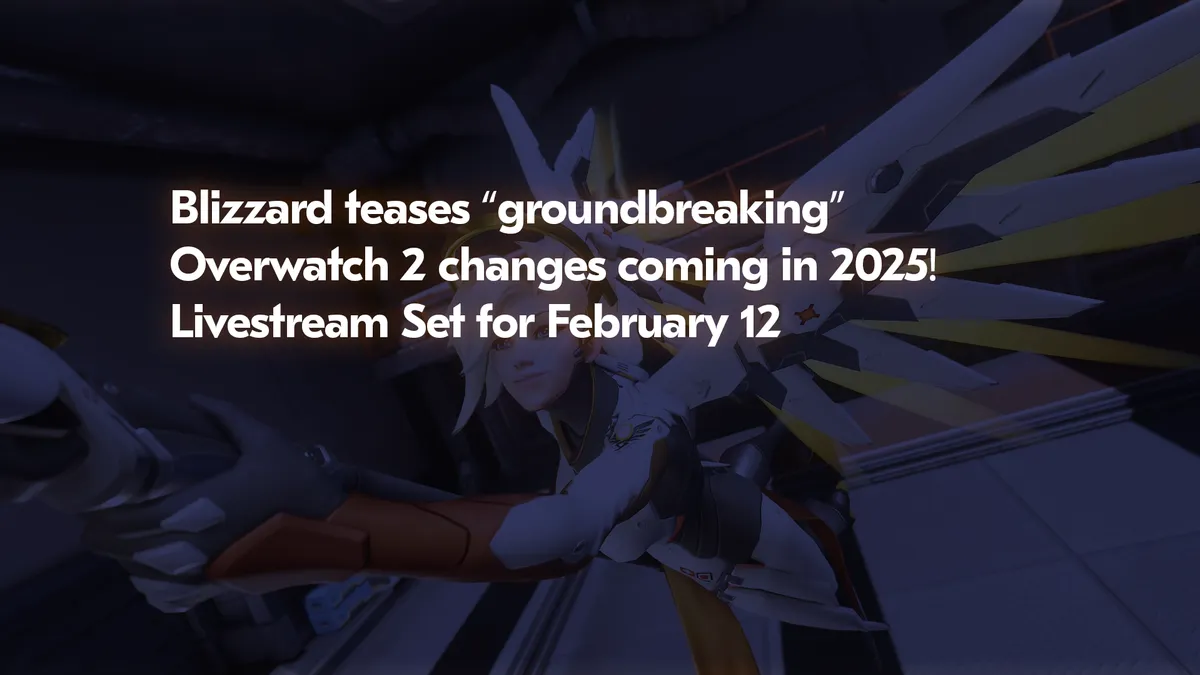 Blizzard Teases Livestream Set for February 12 with ‘Groundbreaking ...