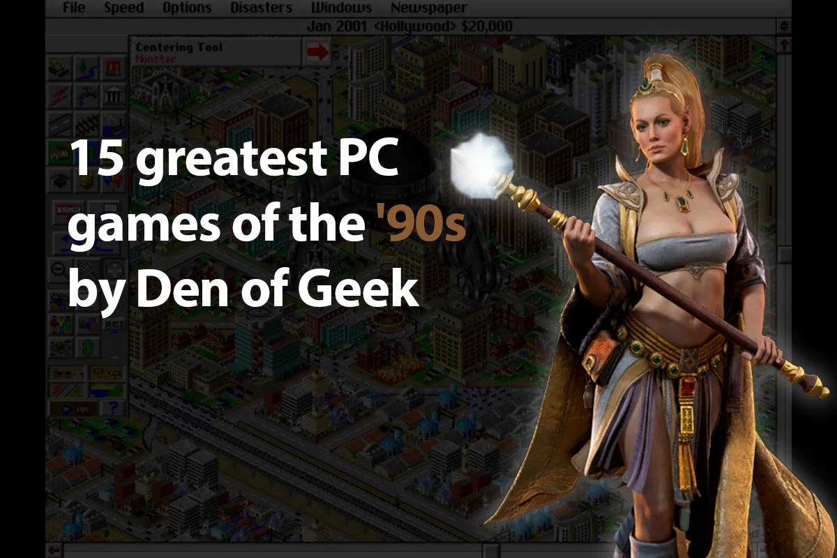 15 Best PC Games of the ’90s Ranked by the Den of Geek | EGW.News